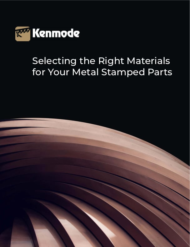 Metal Stamping Materials | Kenmode Precision Metal Stamping